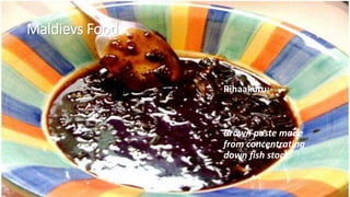 Maldives, landmarks, culture, food | PPTX