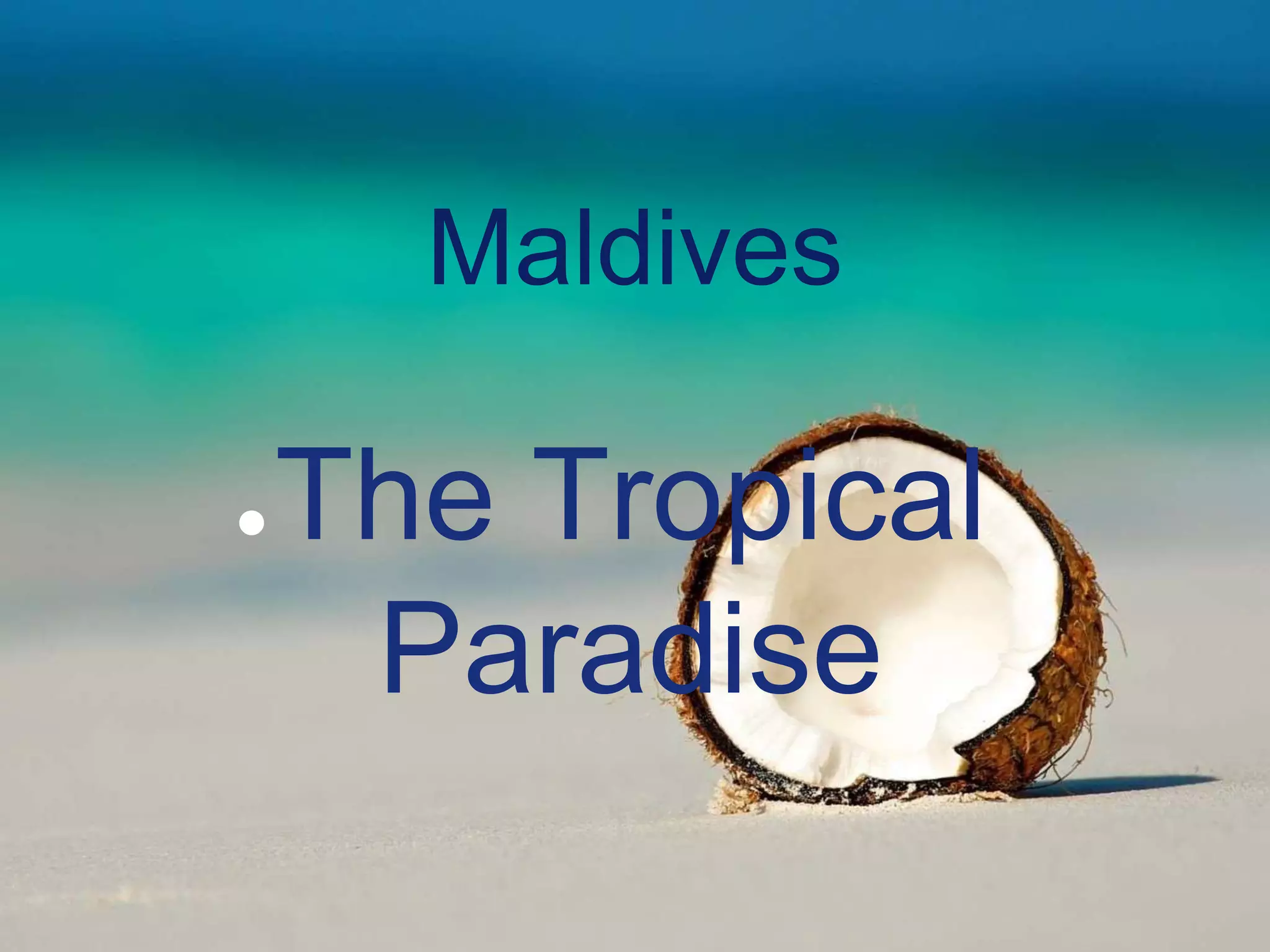 Maldives | PPTX
