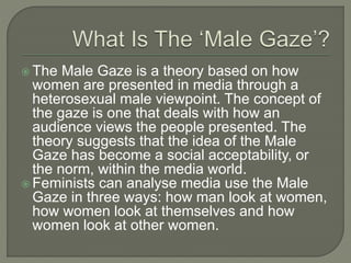 Male Gaze Theory | PPTX