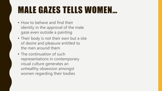 Male gaze and art | PPTX