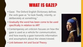 Male gaze and art | PPTX