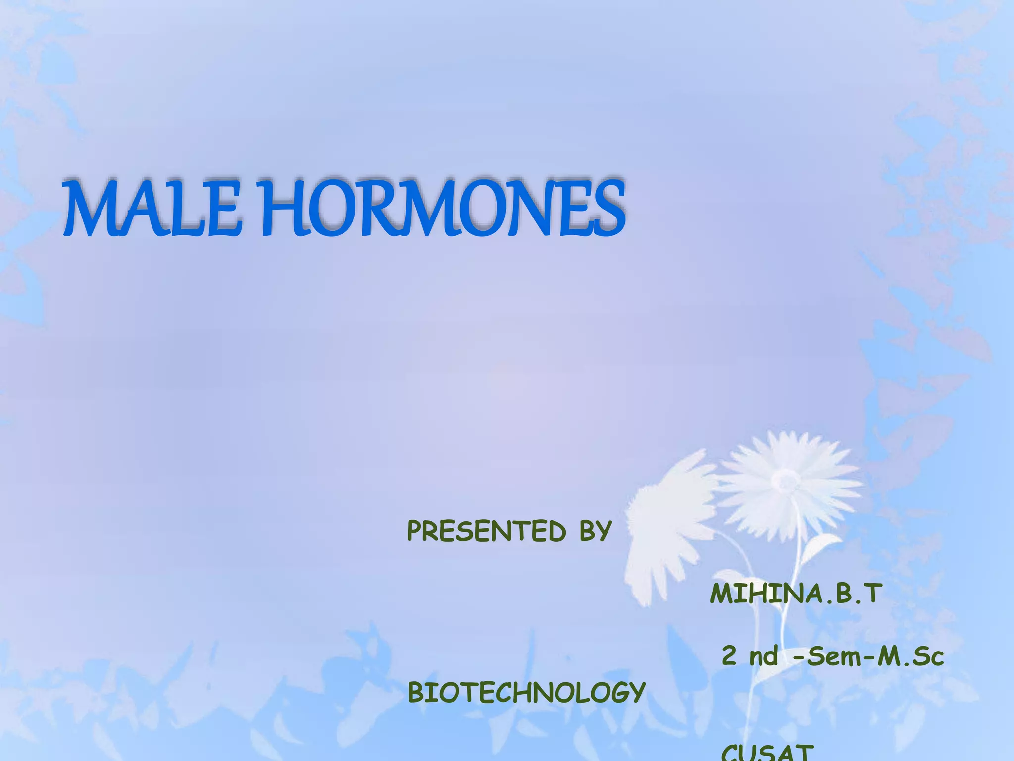 MALE HORMONES.pptx
