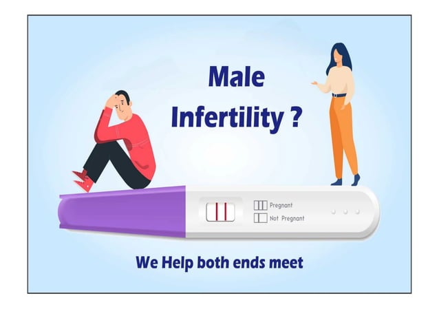 Male Infertility and its management.pptx