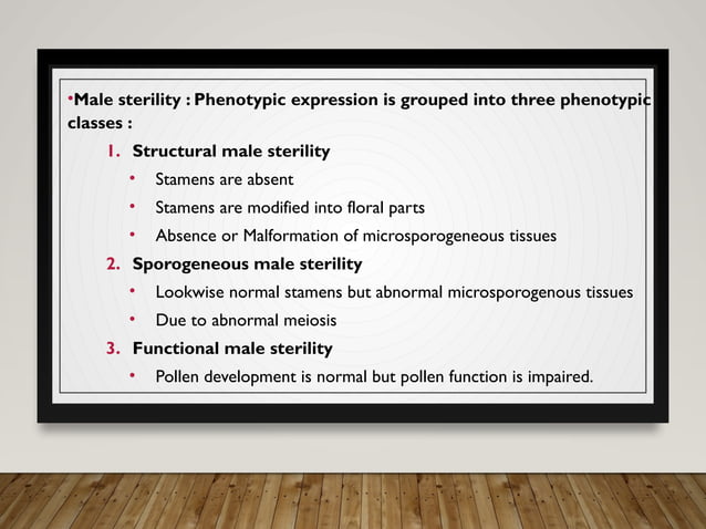 Male sterility (Mr. Devendra Kumawat).pptx