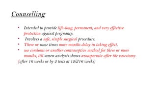 Male Sterilization methods widely used in this era | PPTX