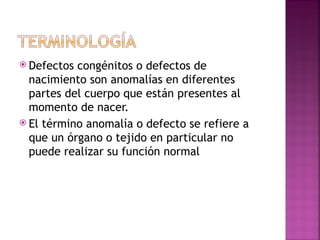 Malformaciones congénitas | PPT