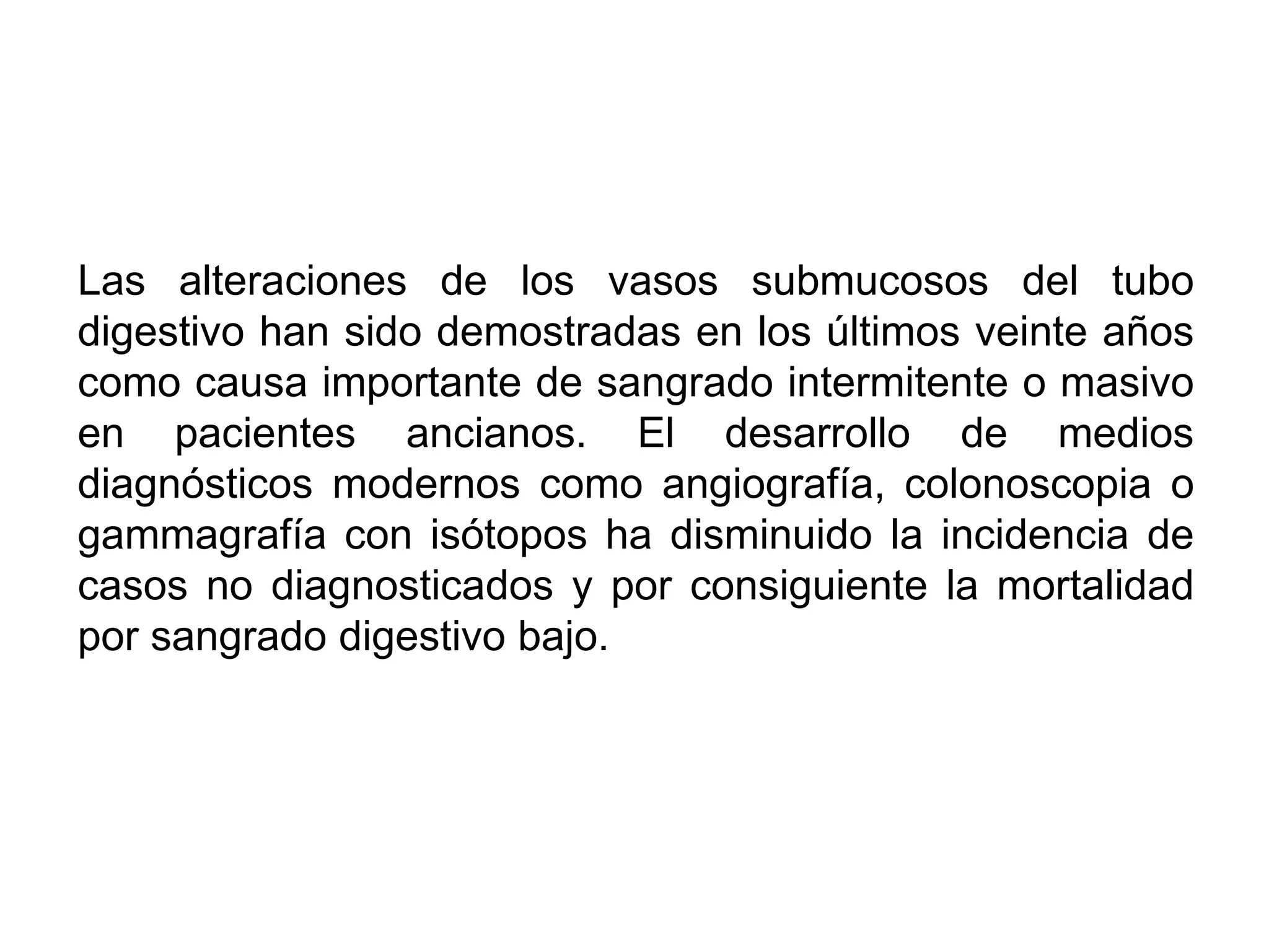 Malformaciones vasculares del colon | PPTX