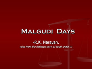 Malgudi days | PPT