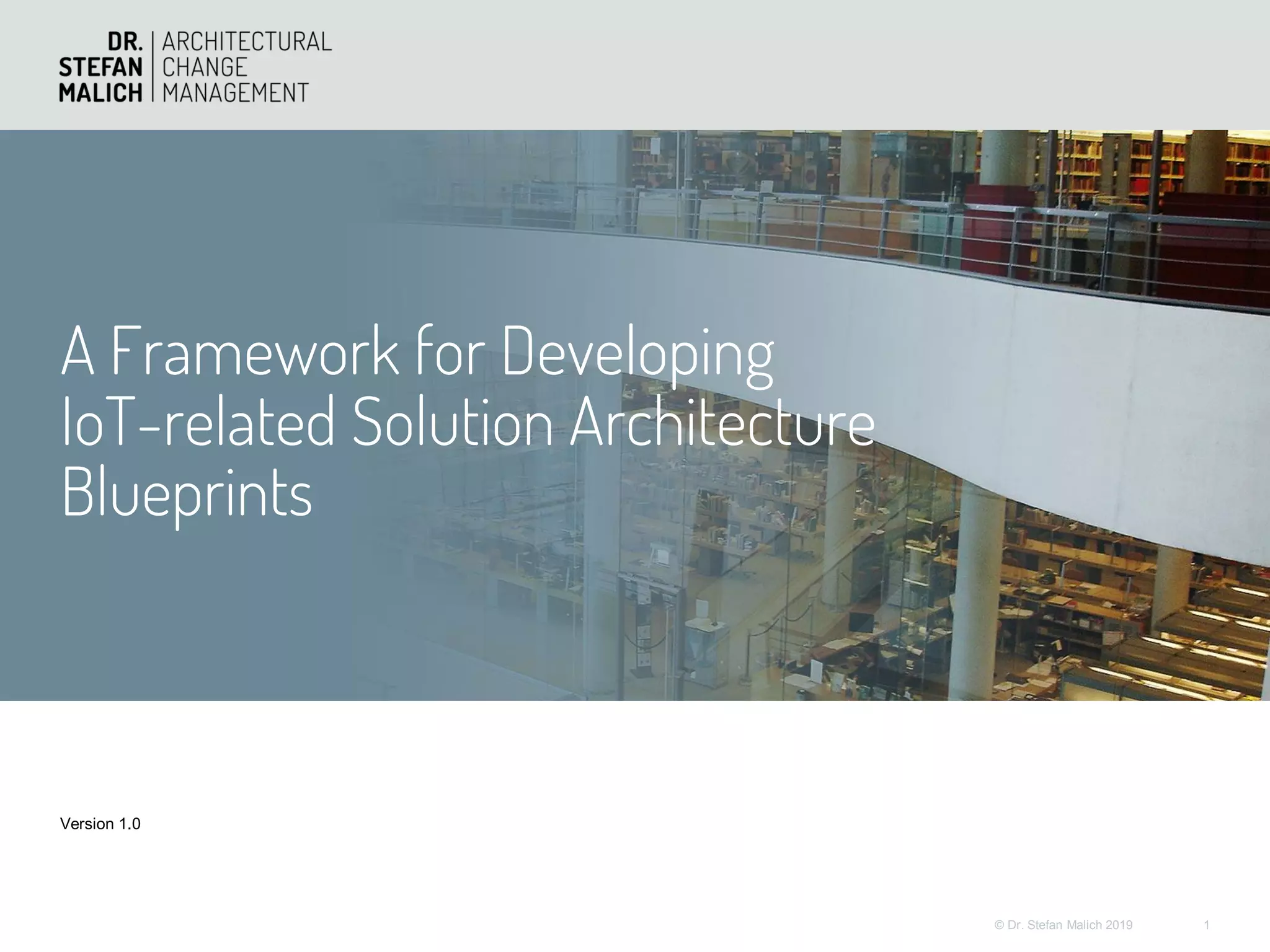 A Framework For Developing Iot Related Solution Architecture Blueprints