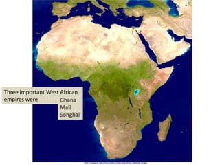 Kingdoms of Ancient West Africa | PPTX