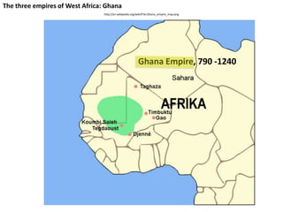 Kingdoms of Ancient West Africa | PPTX