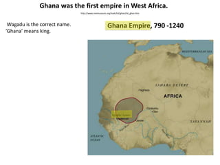 Kingdoms of Ancient West Africa | PPTX