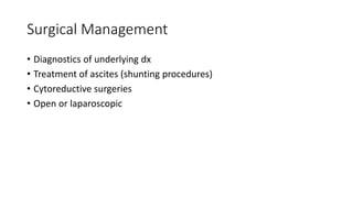 Pathology and Management of Malignant ascites | PPTX