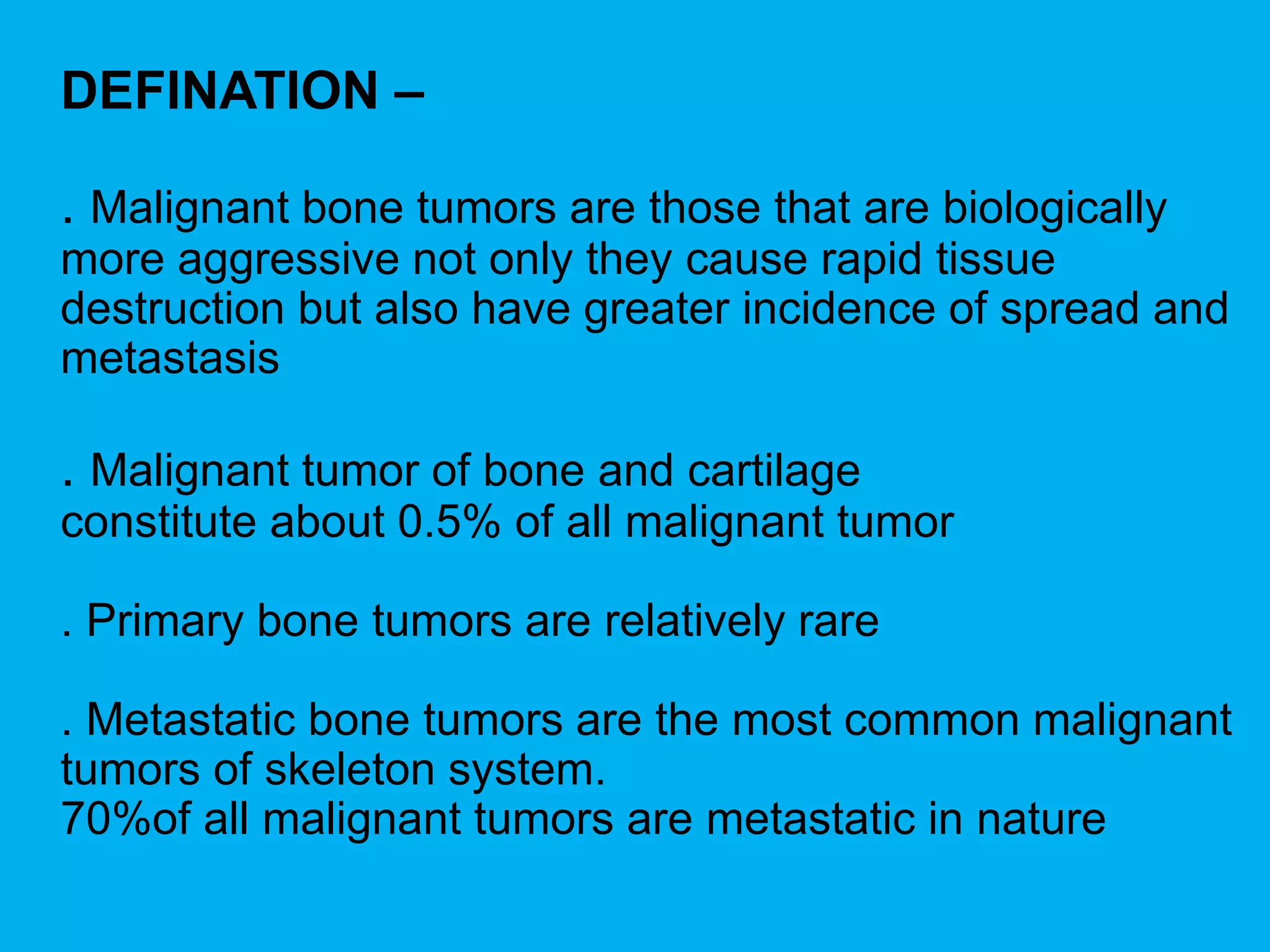 Malignant bone tumor | PPTX