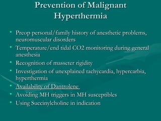 Malignant Hyperthermia | PPT