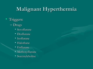 Malignant Hyperthermia | PPT