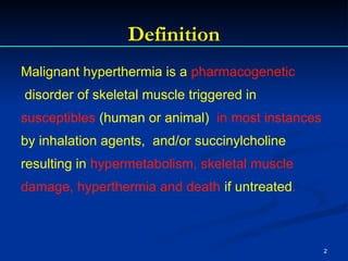Malignant Hyperthermia and its management.pptx