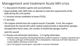 MALIGNANT HYPERTHERMIA Malignant hyperthermia (MH) has the potential to ...