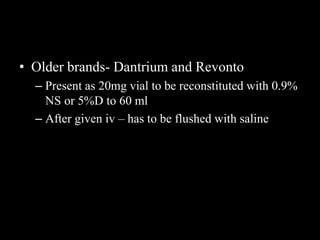 Malignant hyperthermia and dantrolene sodium | PPTX