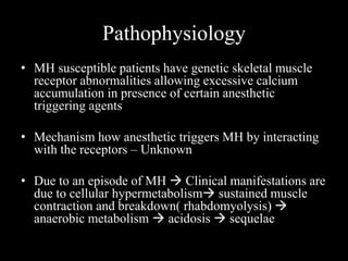 Malignant hyperthermia and dantrolene sodium | PPTX