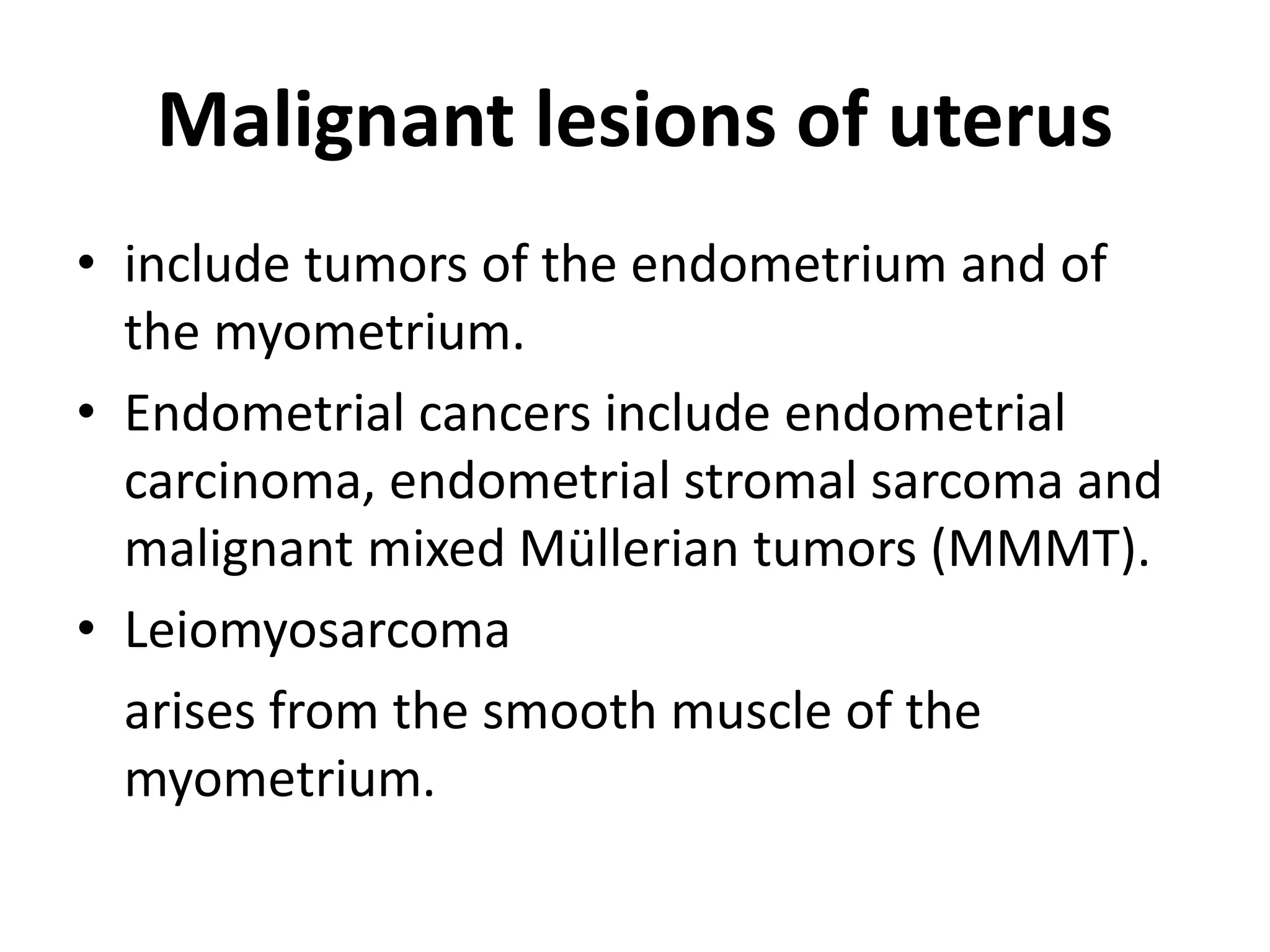 Malignant lesions of uterus | PPTX