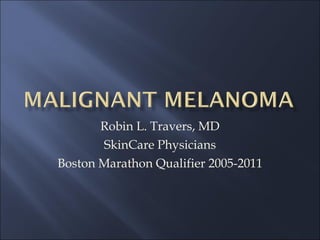 Malignant melanoma | PPT