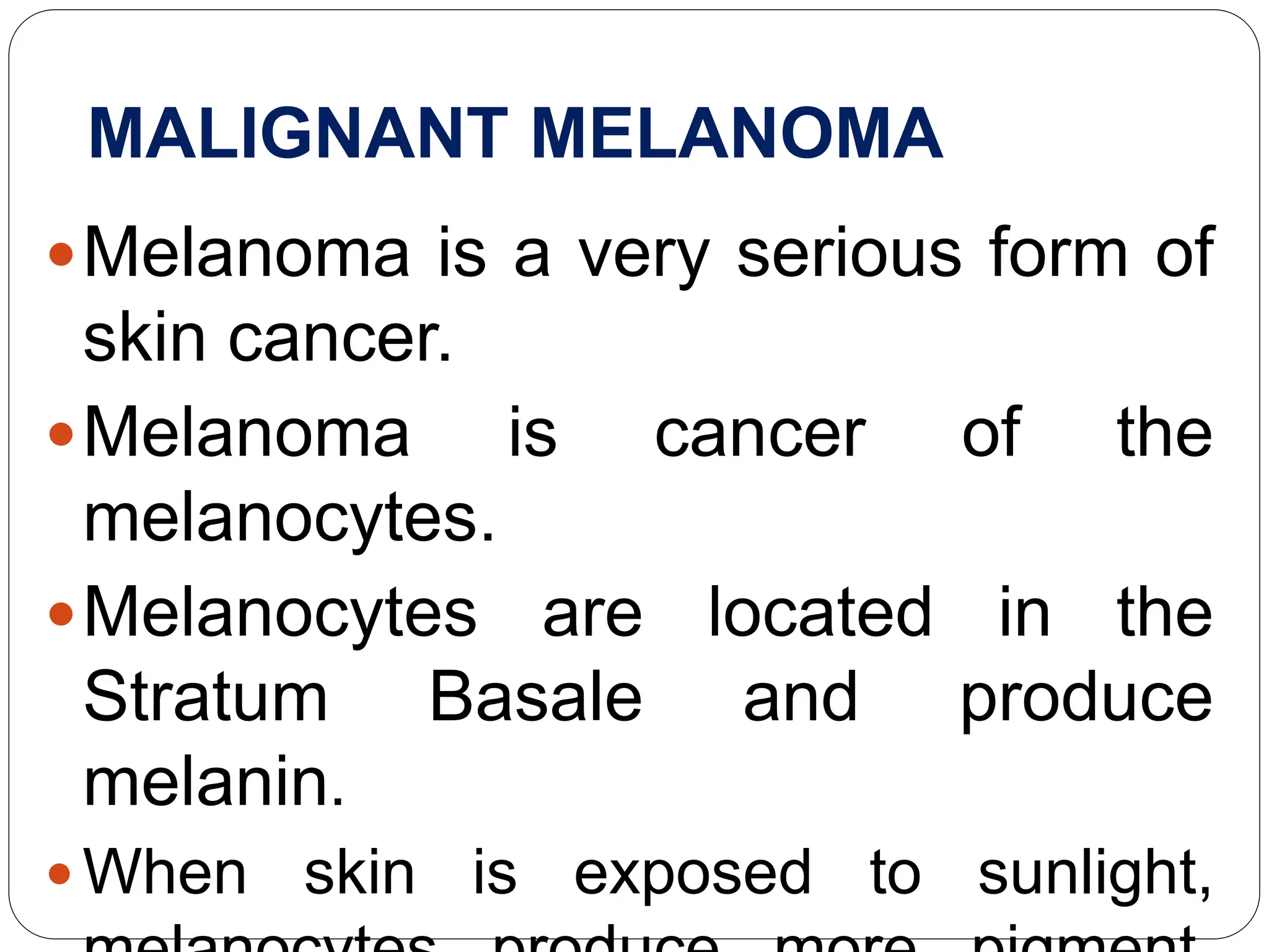 Malignant Melanoma.pptx