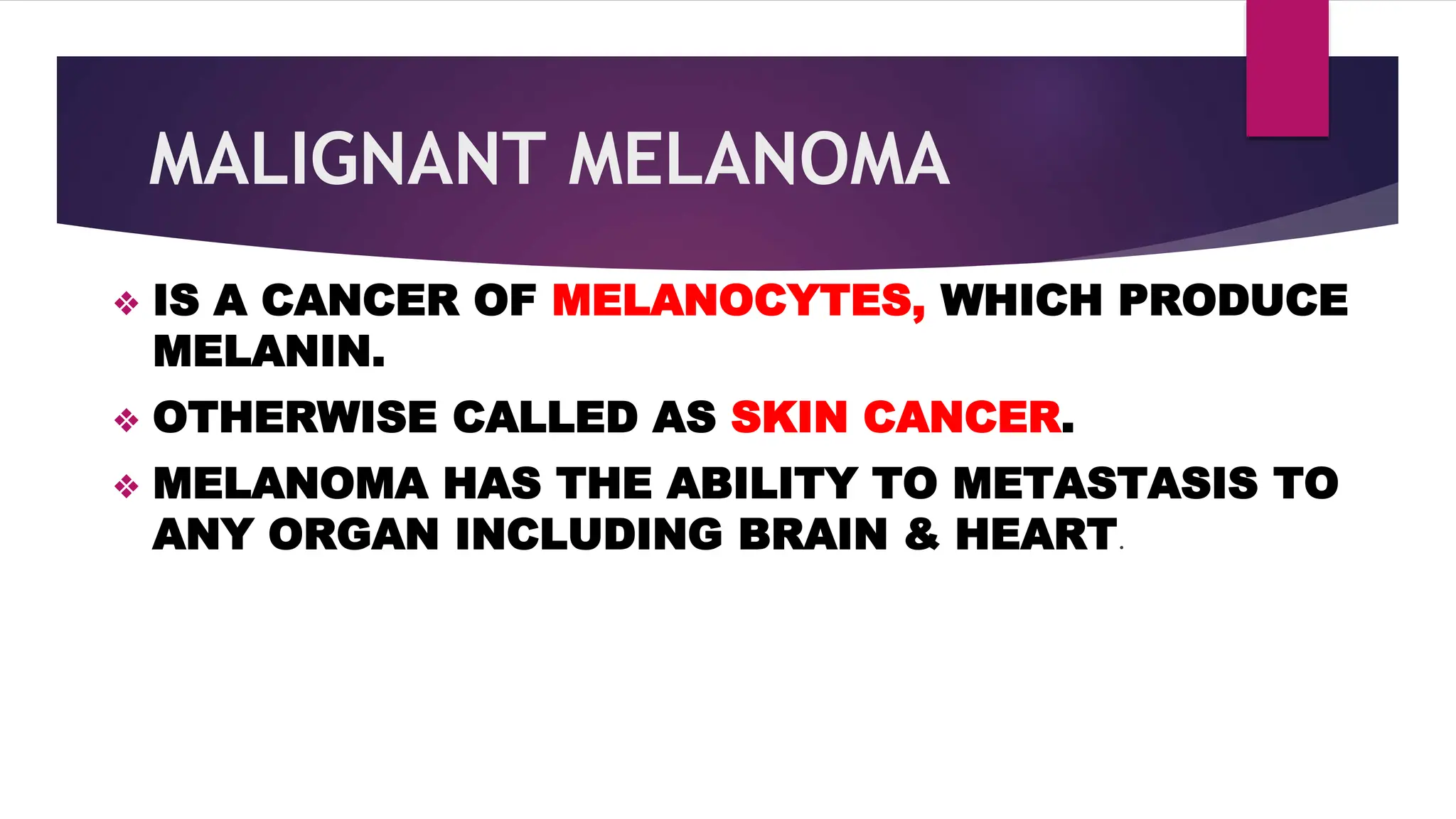 MALIGNANT MELANOMA skin cancer integumentary system | PPTX