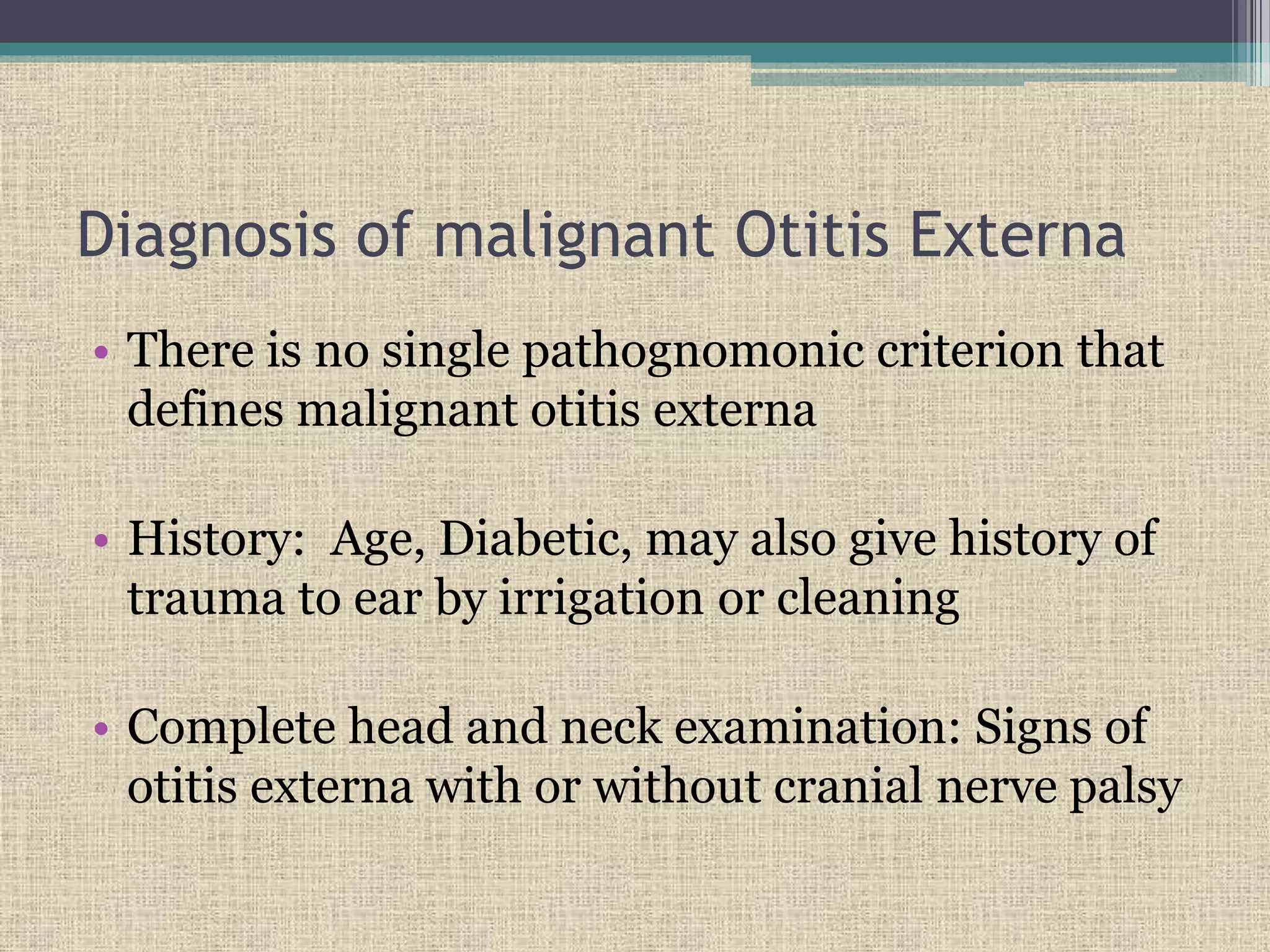 Malignant otitis externa | PPTX
