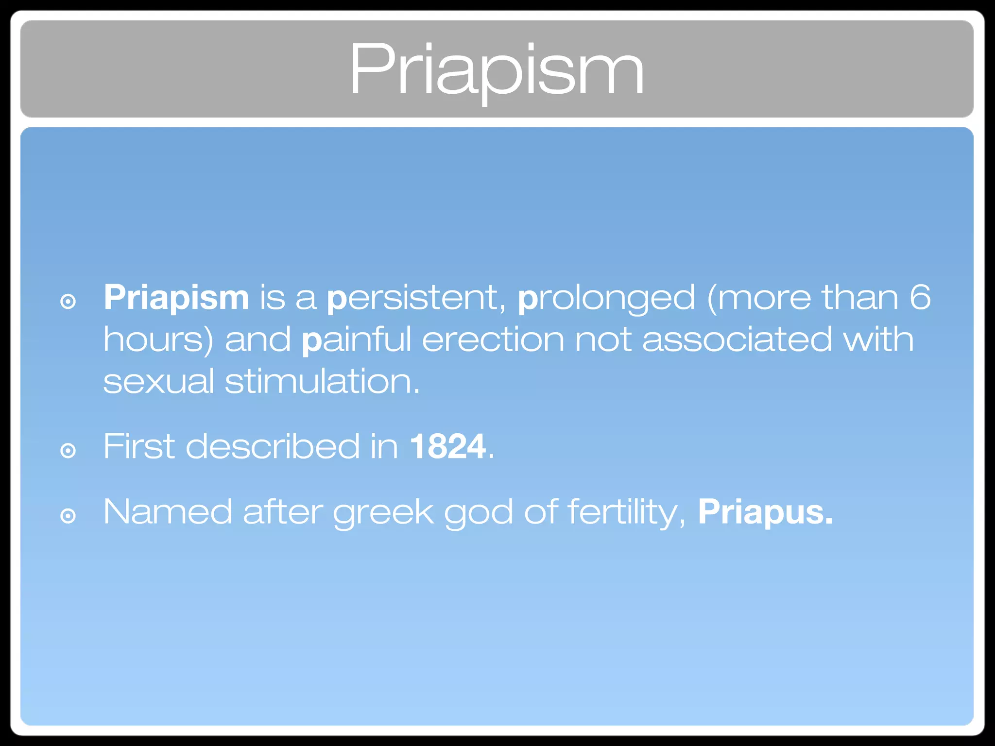 Malignant Priapism: A Quick Overview | PPT