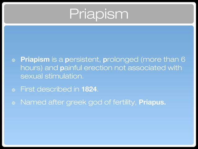 Malignant Priapism: A Quick Overview | PPT