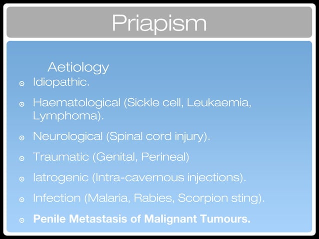 Malignant Priapism: A Quick Overview | PPT