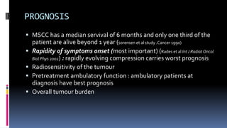 Malignant spinal cord compression | PPTX