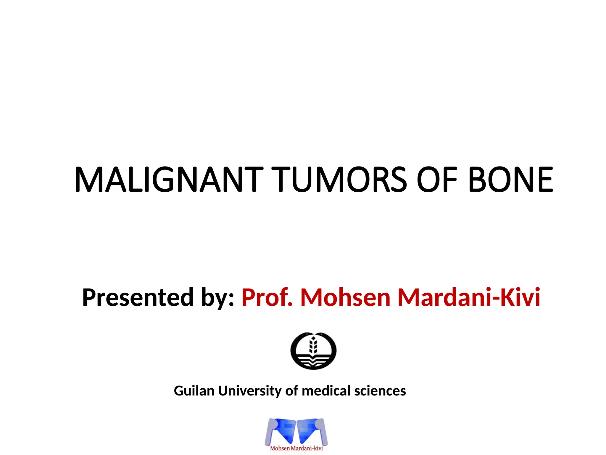 MALIGNANT TUMORS OF BONEffffffffffffffffffff.pptx