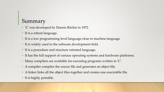 Introduction to C programming | PPTX | Programming Languages | Computing