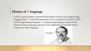 Introduction to C programming | PPTX | Programming Languages | Computing