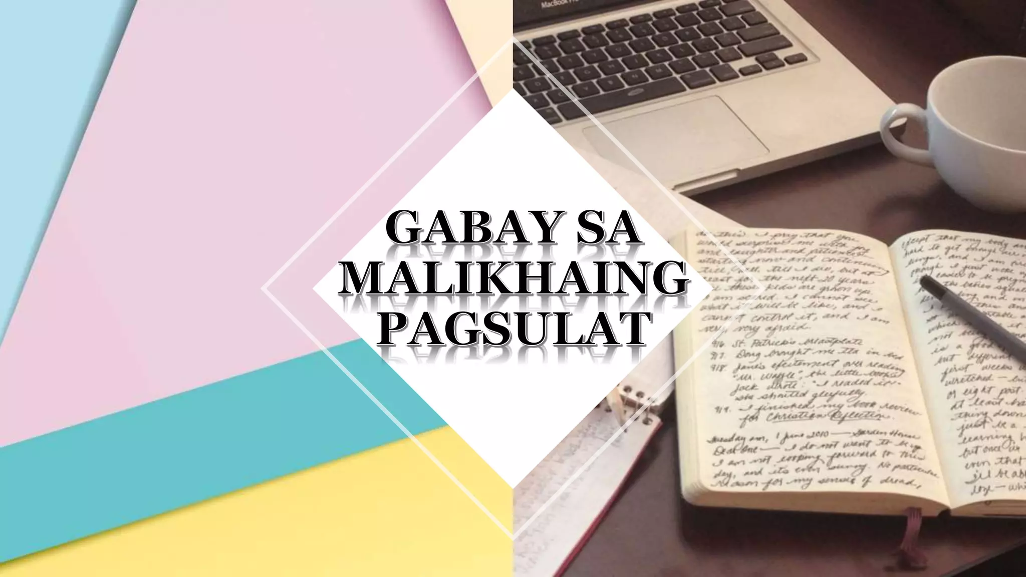 Malikhaing pagsulat | PPTX