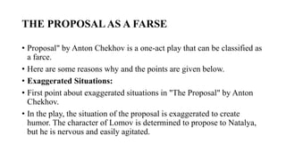 The proposal by "Anton Chekhov" as a farce | PPTX