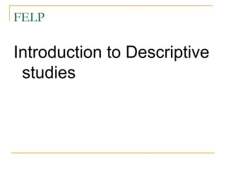 Malimu Cross Sectional Studies Ppt