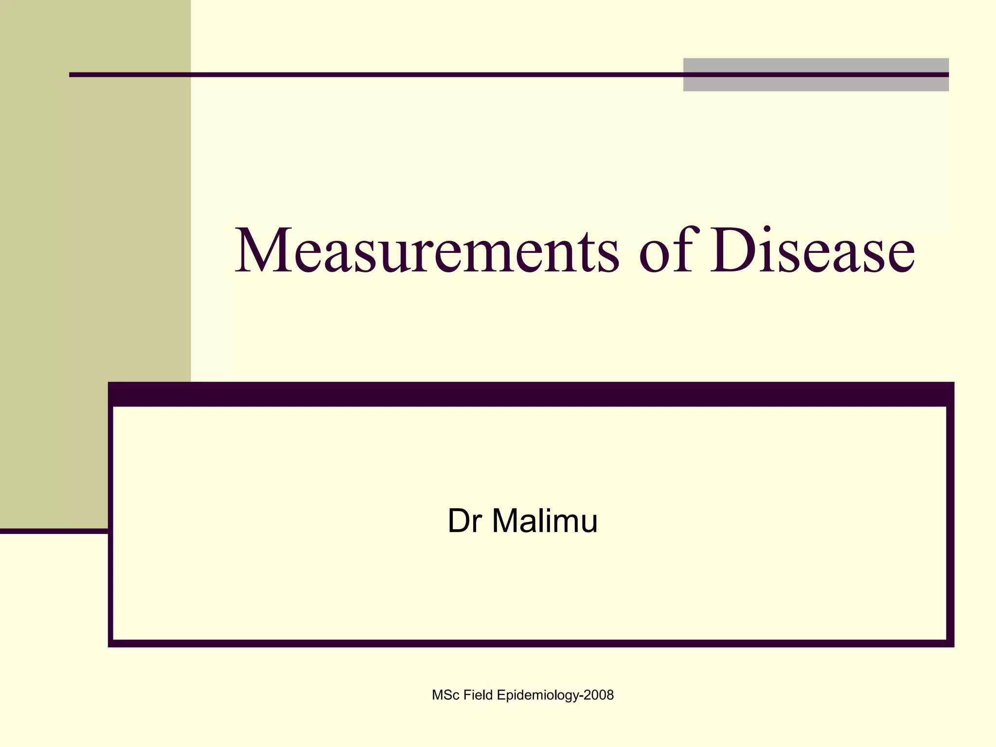 Malimu measures of disease frequency | PPT