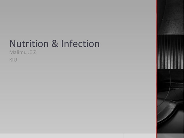 nutrition & infection | PPT | Digestive Disorders | Diseases and Conditions