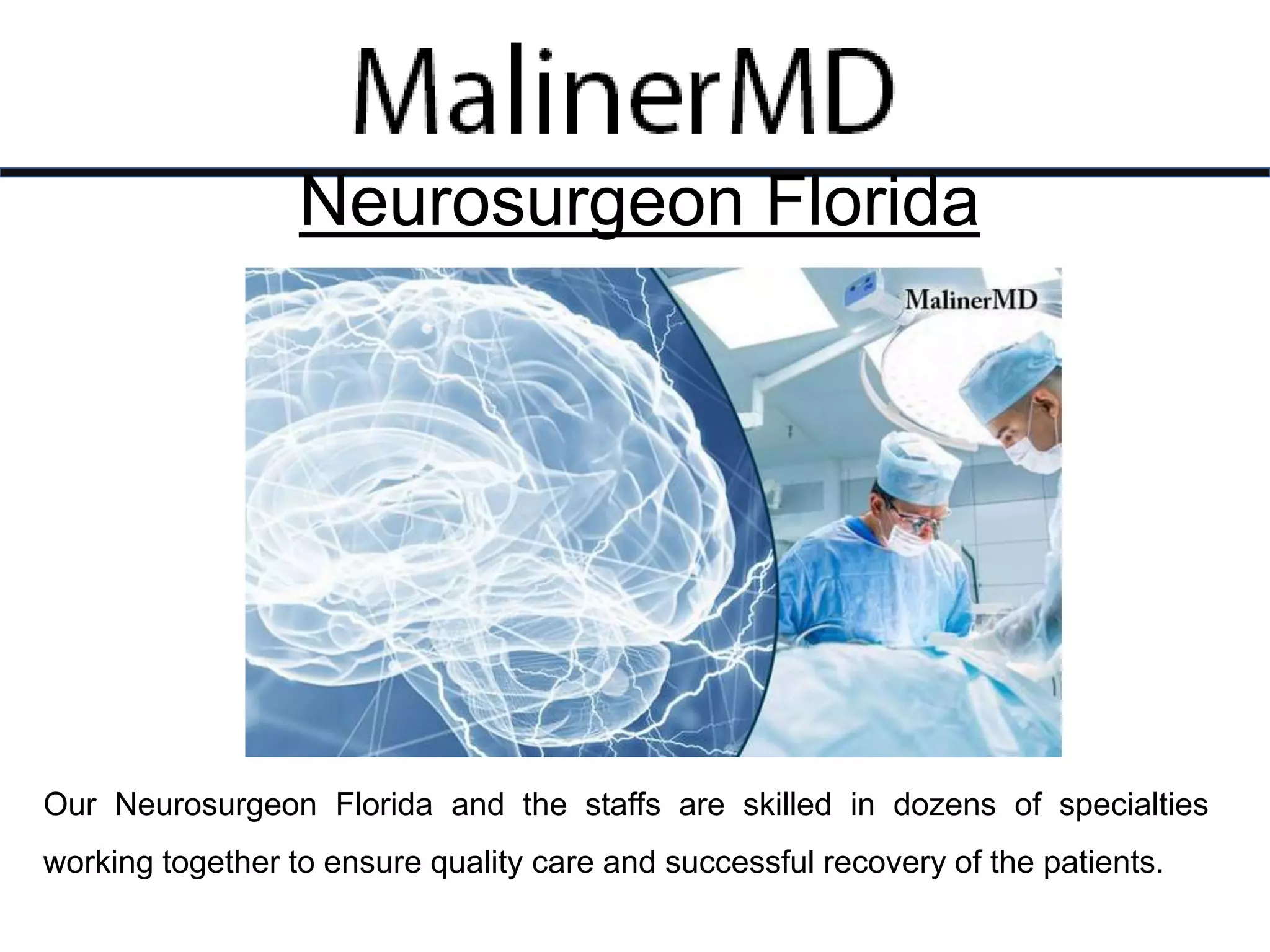 Brain Surgery Doctor in Florida | PPT