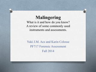 Malingering presentation for forensic evaluations | PPTX
