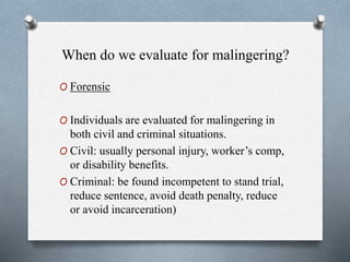 Malingering presentation for forensic evaluations | PPTX
