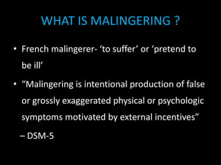 Malingering & Psychiatry | PPTX