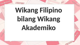 Malingn pagtringin sa wikang Filipino.pptx