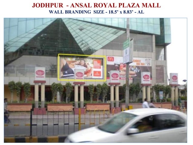 Mall Branding in Jodhpur Ansal Royal Plaza Mall | PPT