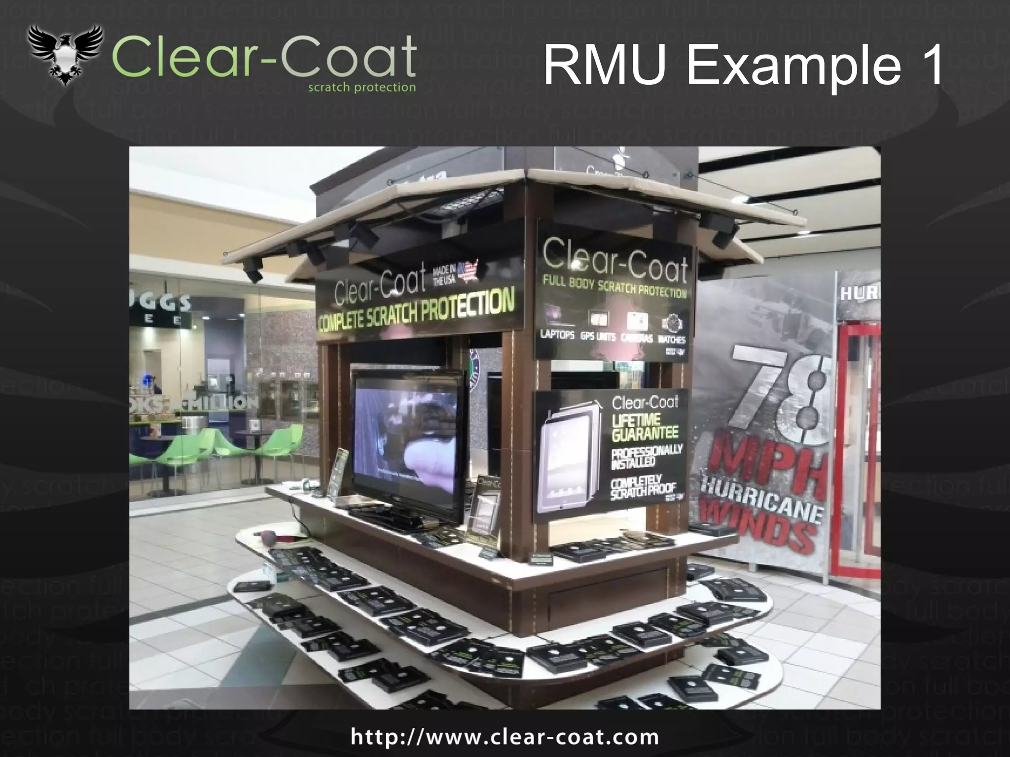 Clear-Coat RMU / Kiosk Presentation | PPT