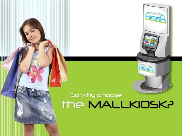 Loyalty - Mall Kiosk Presentation | PPT