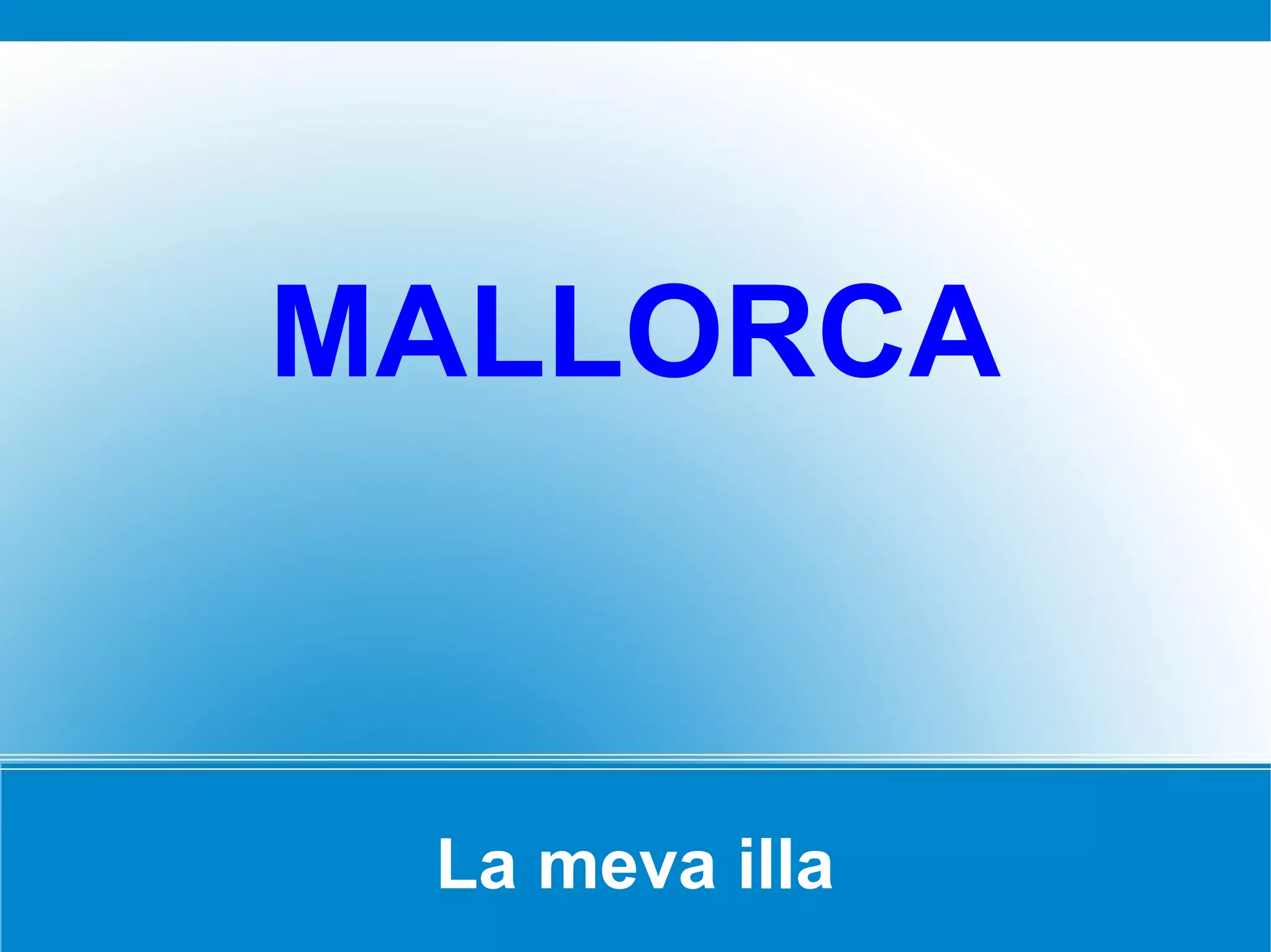 Mallorca meva | PPT